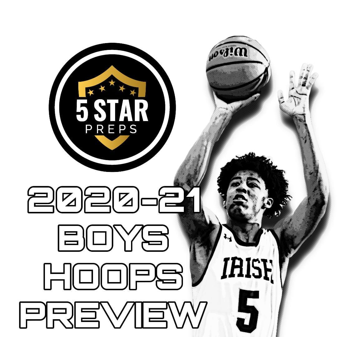 5Star Preps 2020-21 Boys Basketball Preview - Five Star Preps
