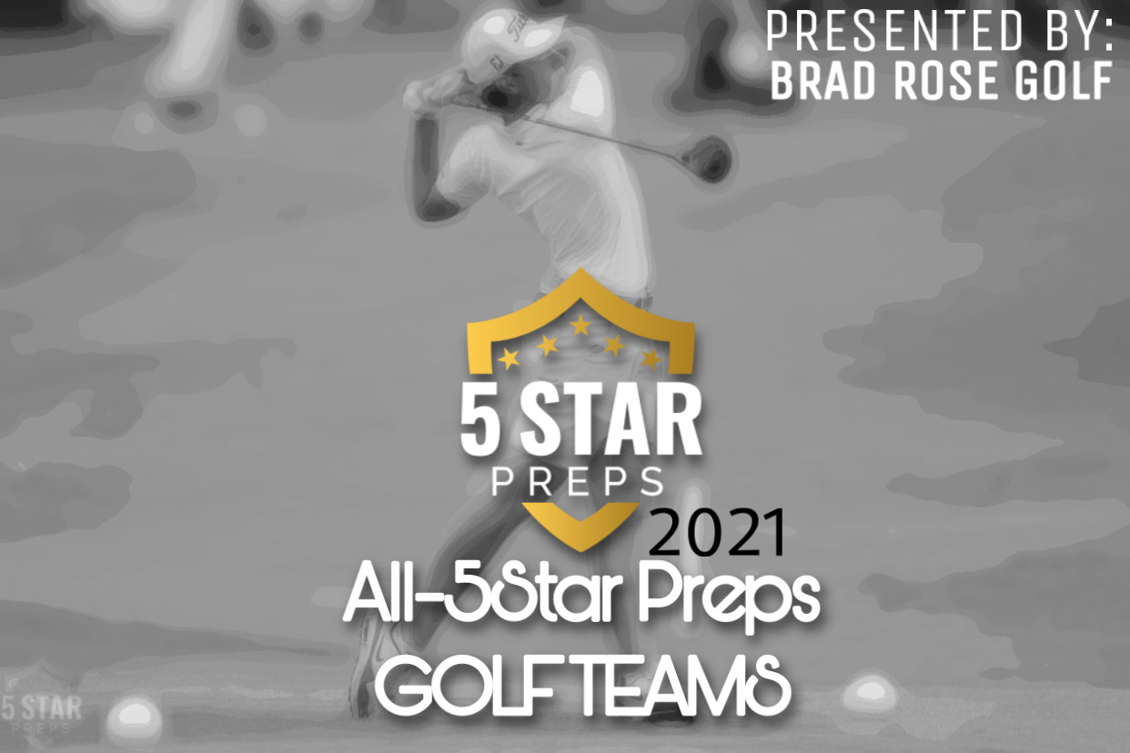 2021 All-5Star Preps Girls and Boys Golf Teams - Five Star Preps 2021 All-5Star Preps Girls and Boys Golf Teams - Five Star Preps