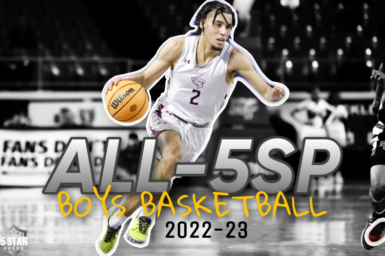 The 2022-23 All-5Star Preps Boys Basketball Teams - Five Star Preps