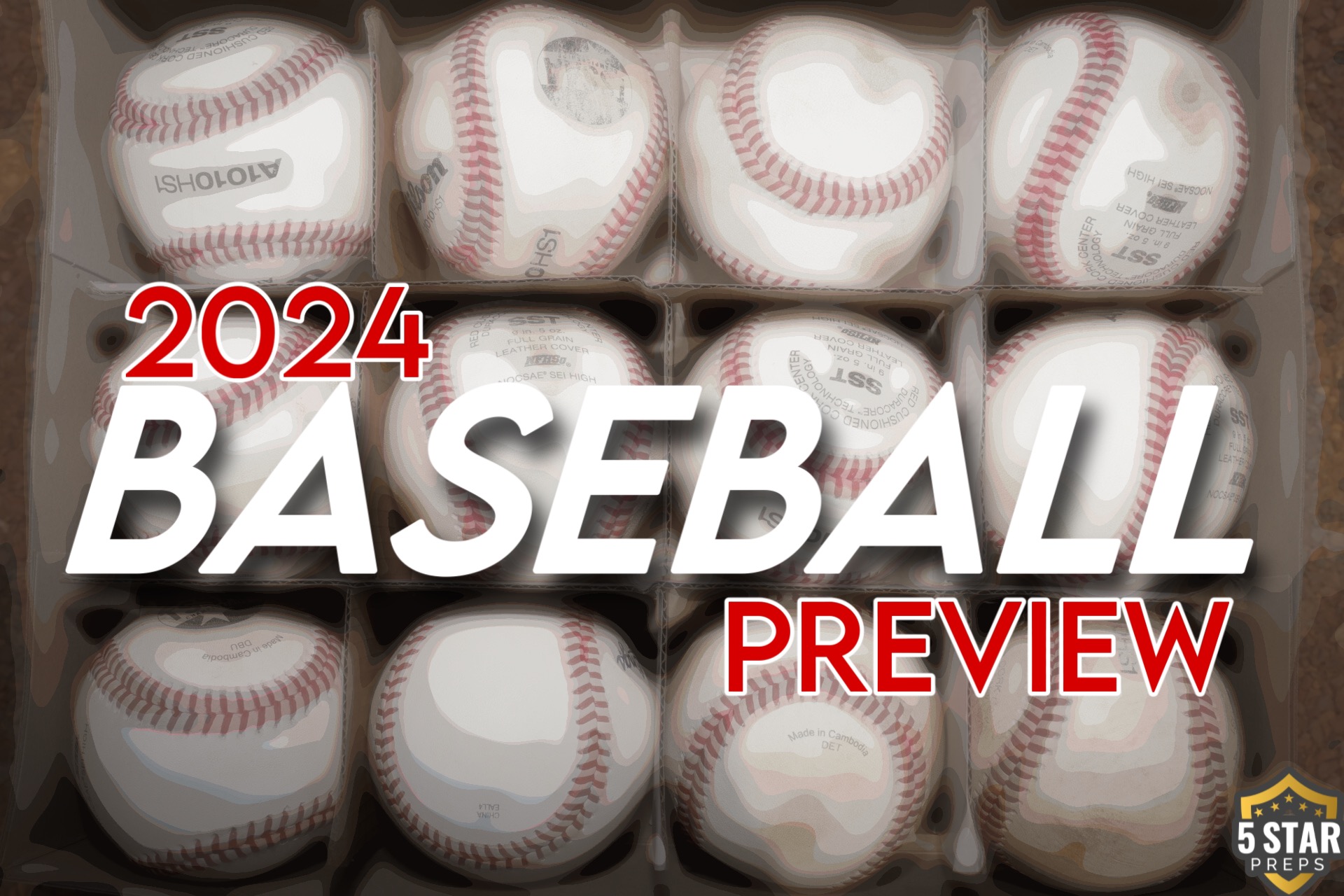 The 5Star Preps 2024 BASEBALL Preview: The Teams and Players to Know ...