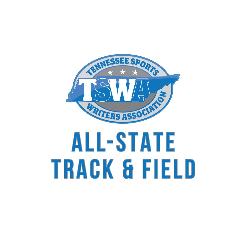 2024 TSWA ALL-STATE TRACK & FIELD - Five Star Preps