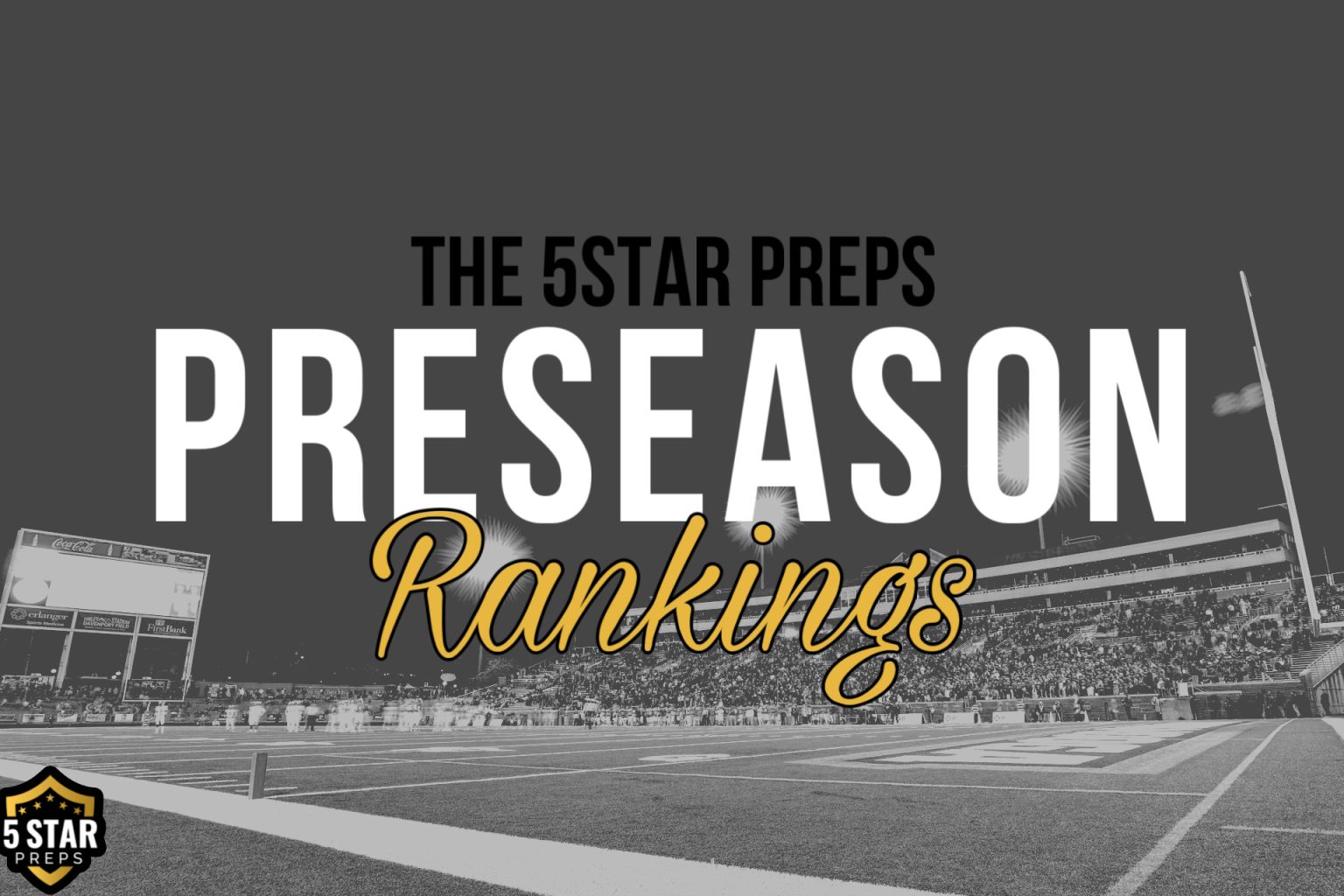 The 5Star Preps Preseason Top 12 Football Teams - Five Star Preps